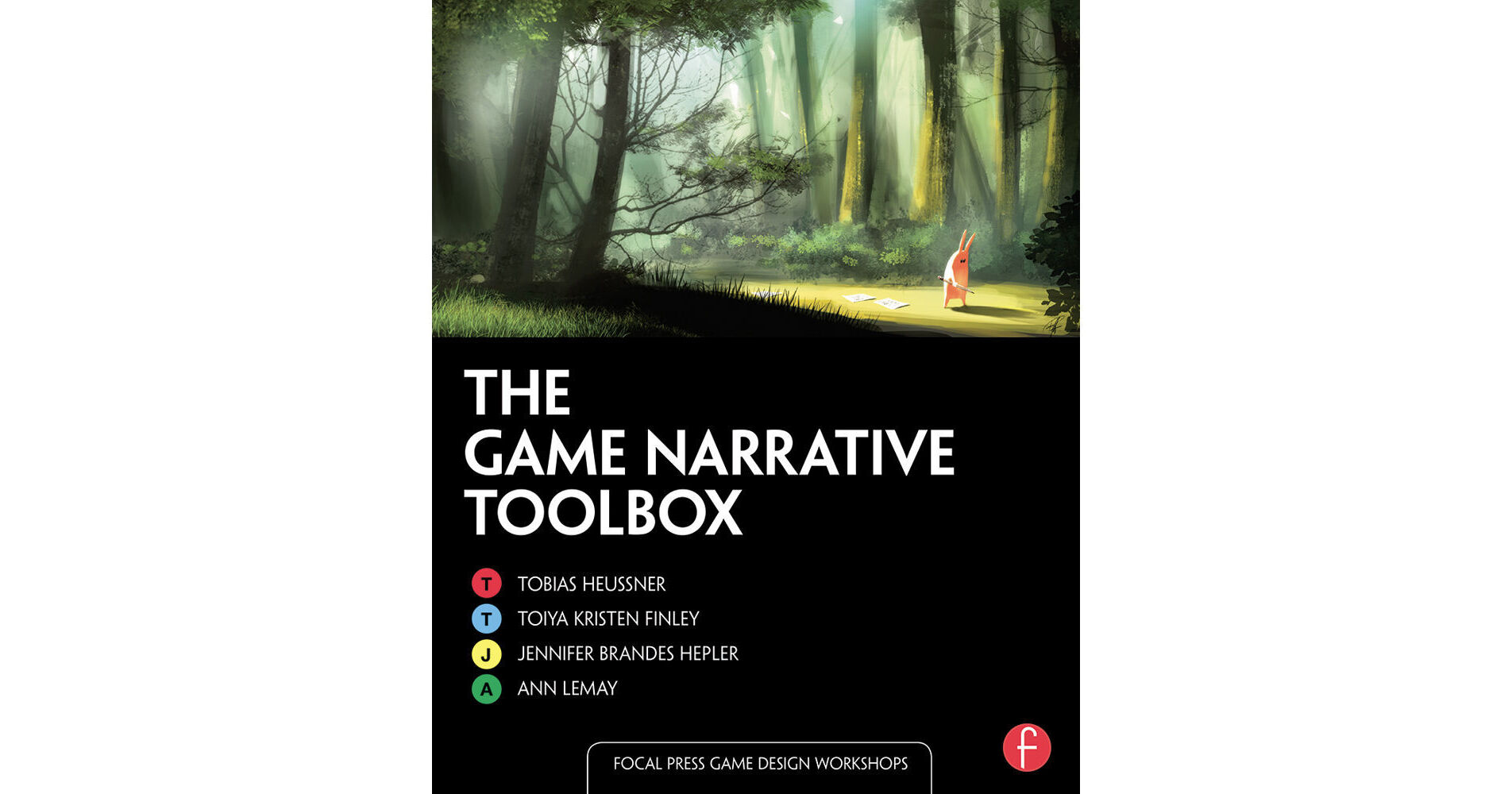 Focal Press Book: The Game Narrative Toolbox 9781138787087 B&H