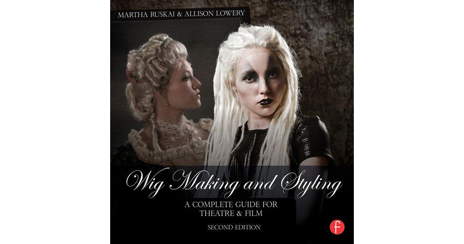 Focal Press Book: Wig Making and Styling - A 9781138819184 B&H