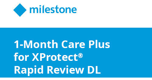 Milestone 1-Month Care Plus for XProtect Rapid REVIEW MXPRRDL