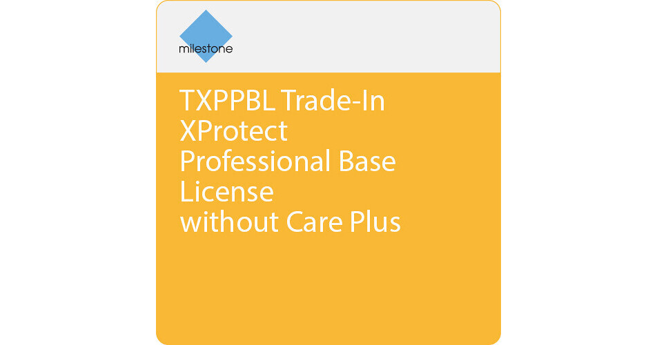 Milestone TXPPBL Trade-In XProtect Professional Base TXPPBL B&H