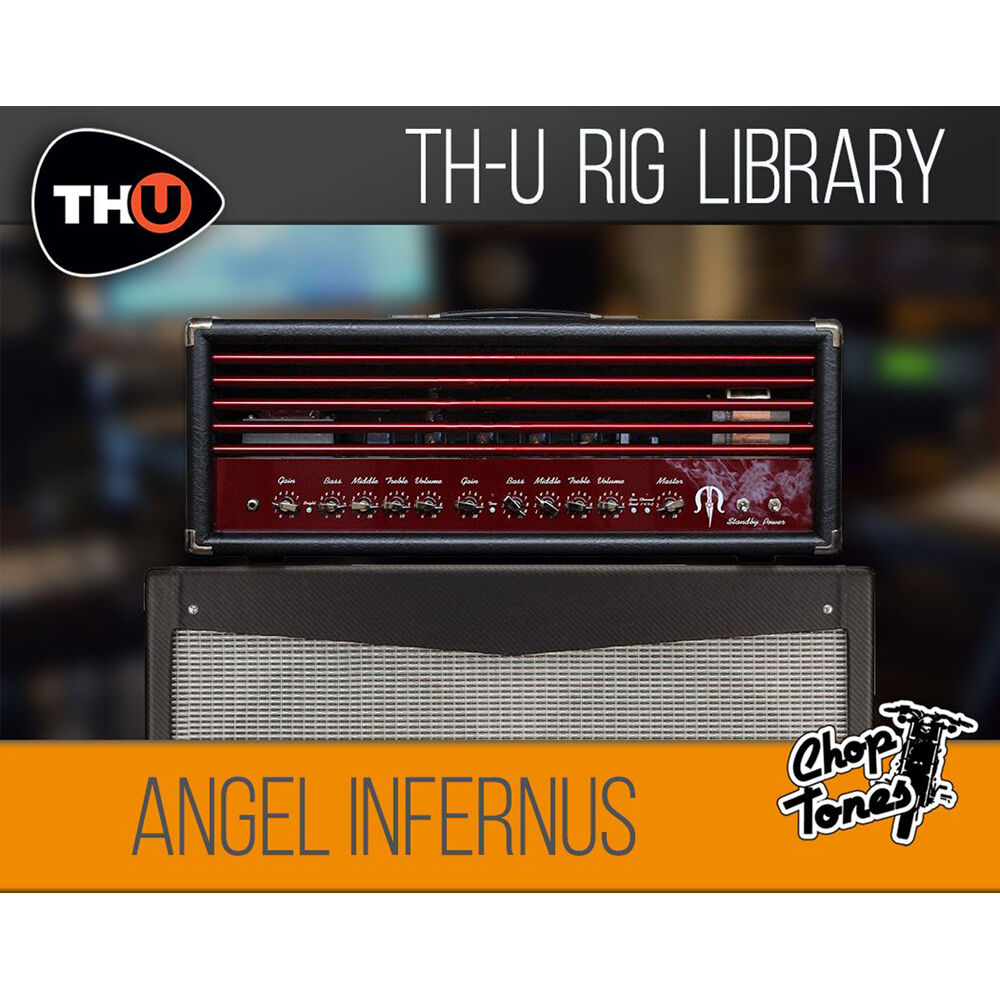 Overloud Choptones Angel Infernus Rig Library for TH-U