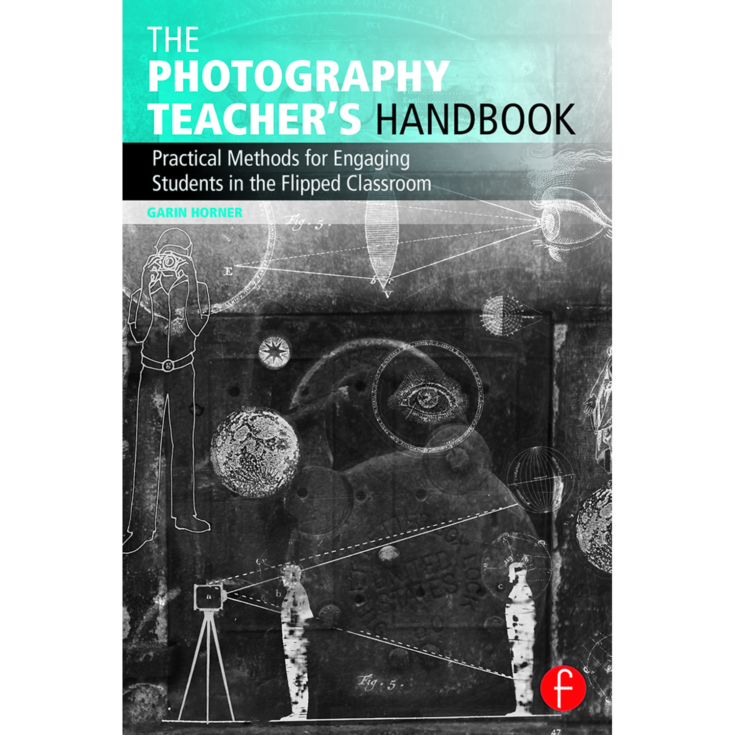 Focal Press Book: The Photography Teacher's 9781138825734 B&H