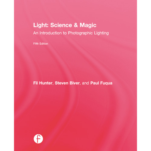 Focal Press Book: Light Science & Magic: An 9780415719414 B&H