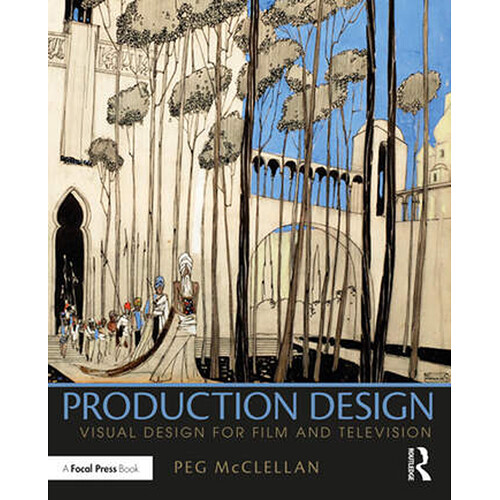 Focal Press Production Design: Visual Design 9781138185425 B&H