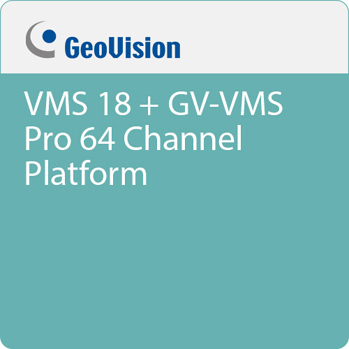 GEOVISION VMS 18 + GV-VMS Pro 64 Channel Platform