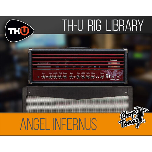 Overloud Choptones Angel Infernus Rig Library for TH-U